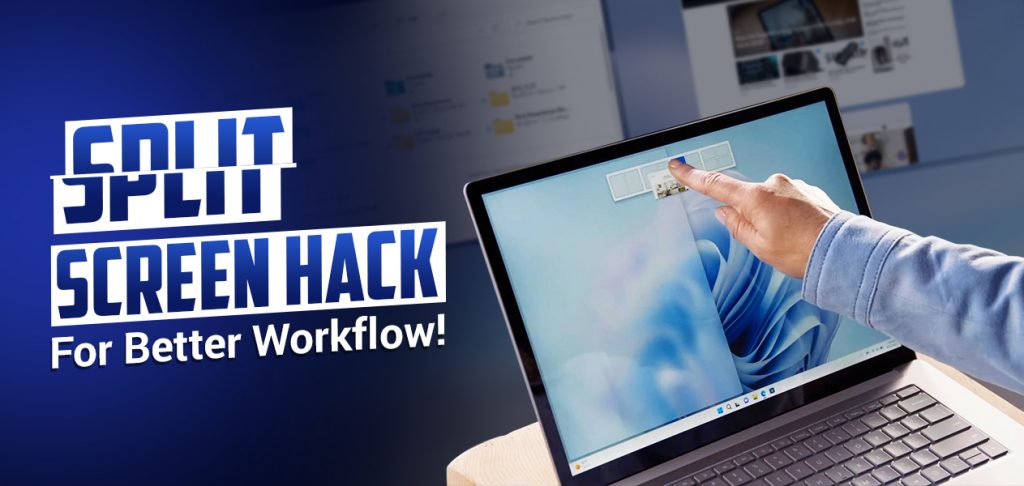 Learn How to Split Screen On a Laptop?